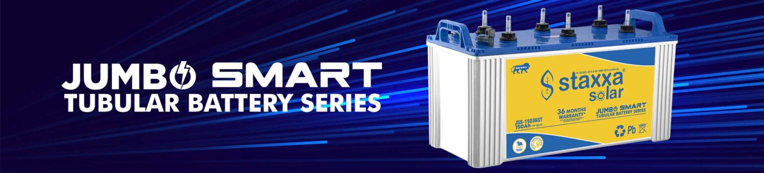 Jumbo Tabullar Batteries – Staxxa Solar Leading Company
